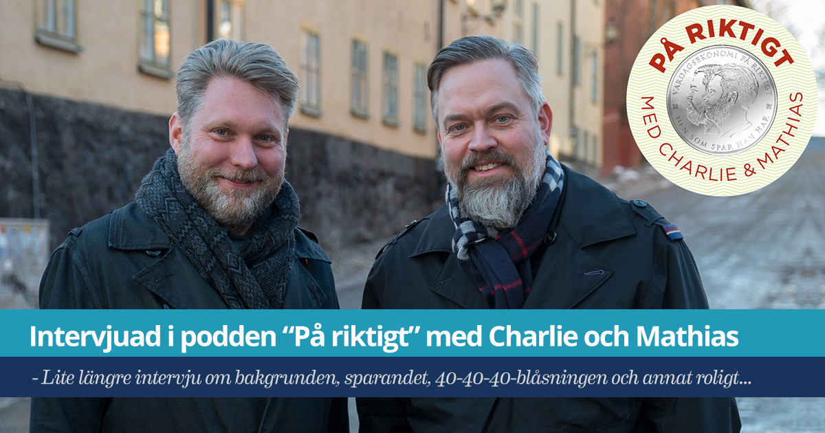 Intervjuad i podden "På riktigt" med Charlie och Mathias