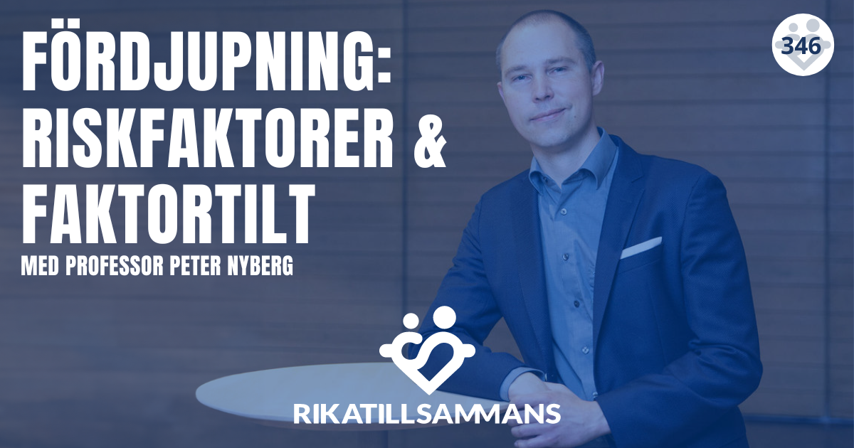 346. Fördjupning: om riskfaktorer och faktorinvesteringar | Med ...